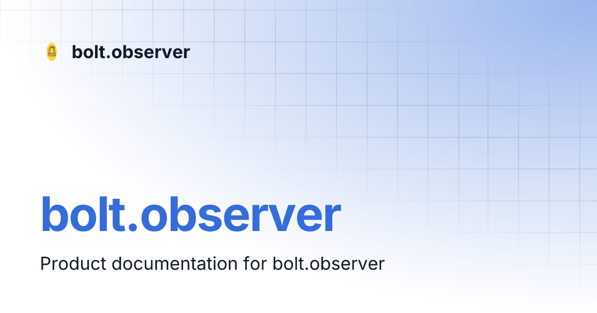 bolt.observer | bolt.observer